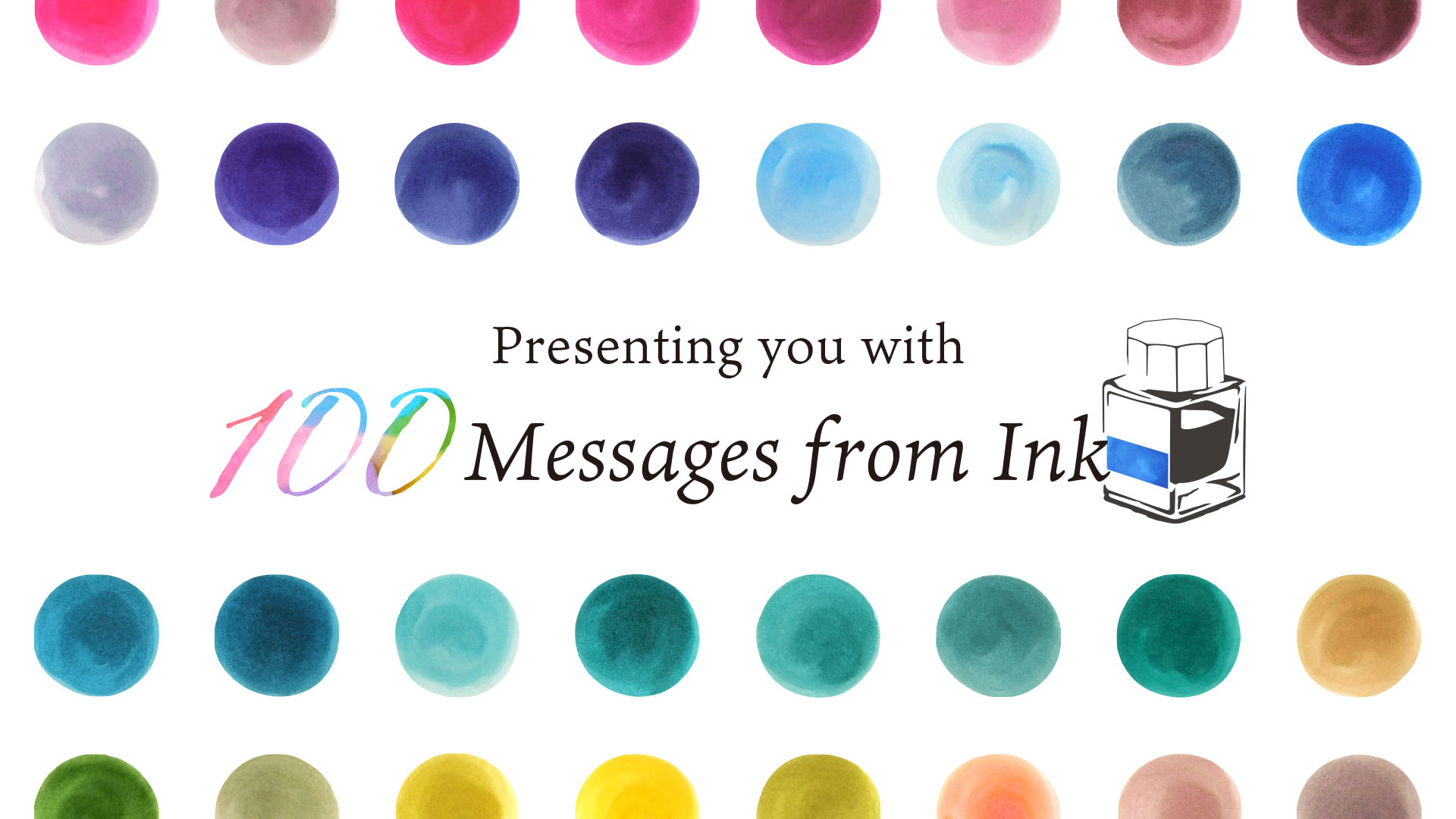 100 ink messages for you | Sailor Pen
